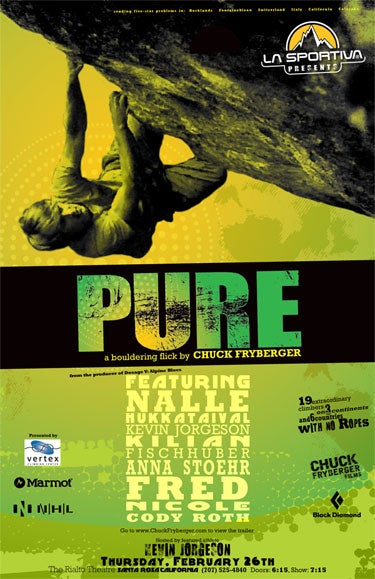 The California Premiere of Pure - A New Bouldering Flick by Chuck ...