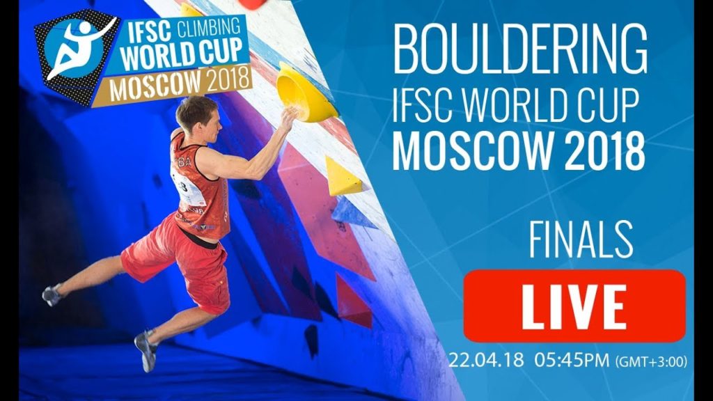 Livestreams: IFSC World Cup 2018 Moscow—Bouldering and Speed